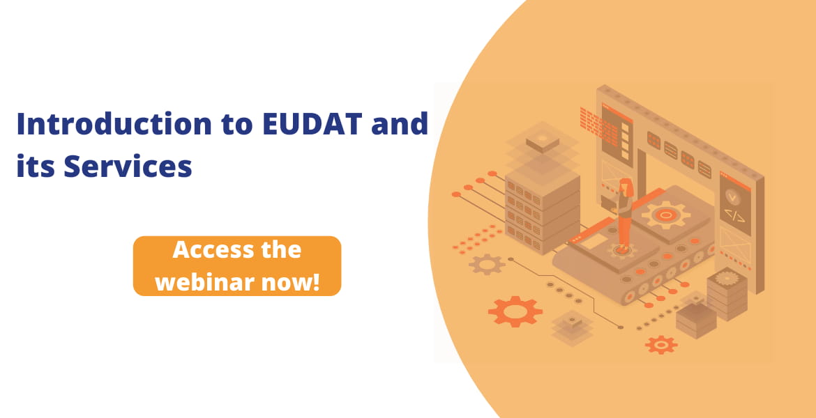EUDAT - Research Data Services, Expertise & Technology Solutions